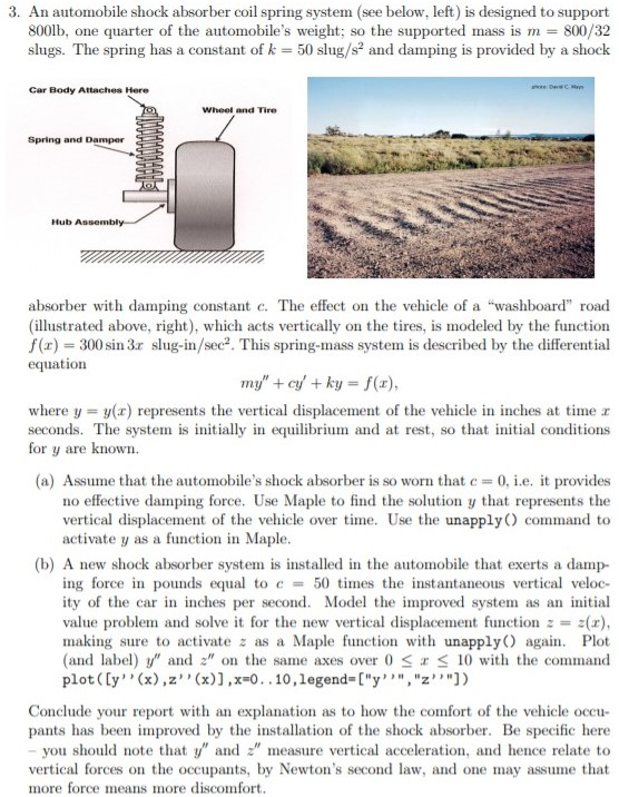 Solved 3. An automobile shock absorber coil spring system | Chegg.com