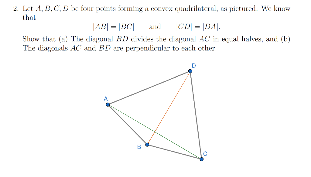 Solved 2. Let A,B,C,D be four points forming a convex | Chegg.com