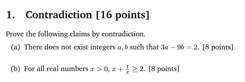 Solved Contradiction [16 ﻿points]Prove the following claims | Chegg.com
