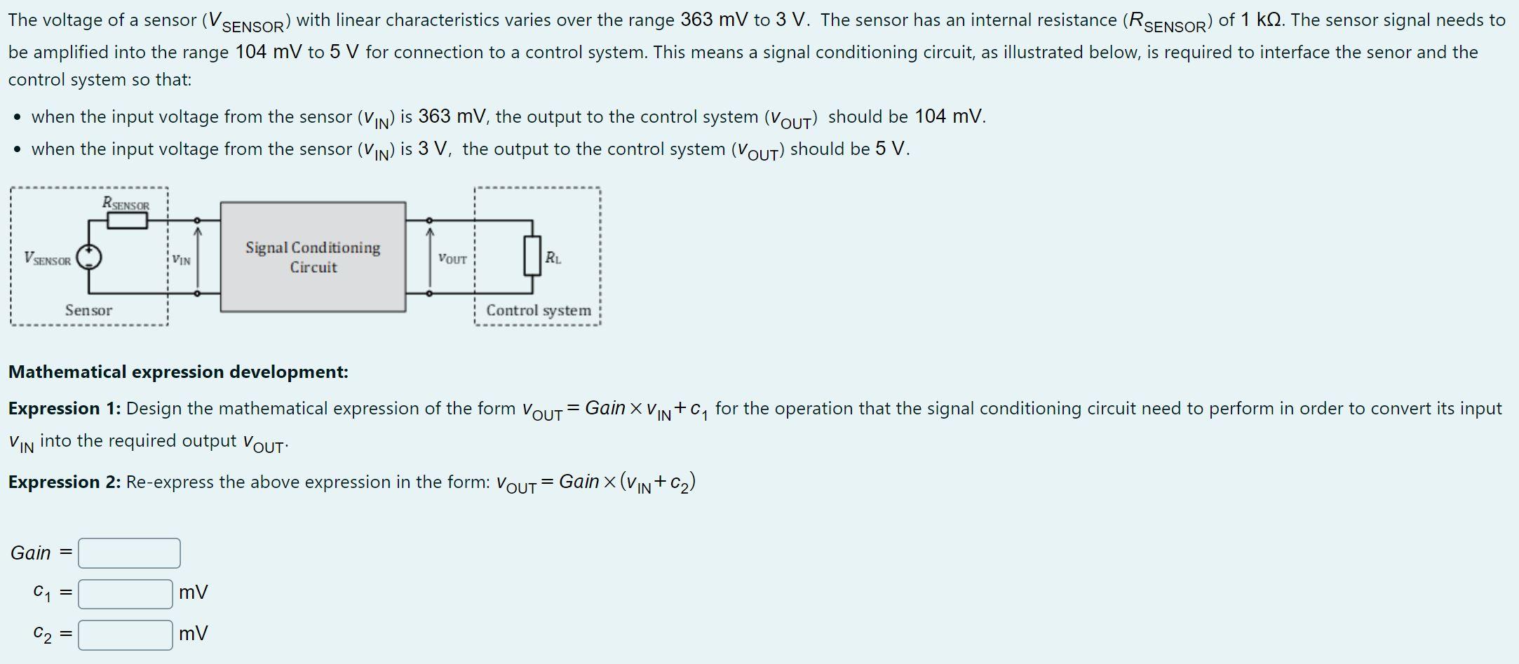Solved The voltage of a sensor (VSENSOR) with linear | Chegg.com