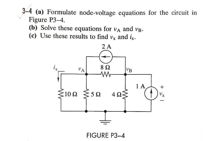 Solved 3-4 (a) Formulate node-voltage equations for the | Chegg.com Solved 3-4 (a) Formulate node-voltage equations for the | Chegg.com