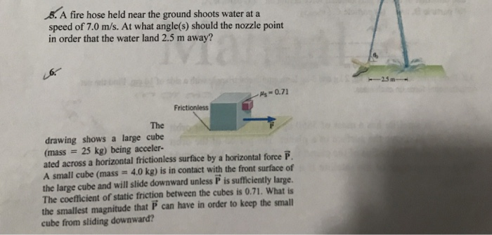 Solved .A fire hose held near the ground shoots water at a | Chegg.com