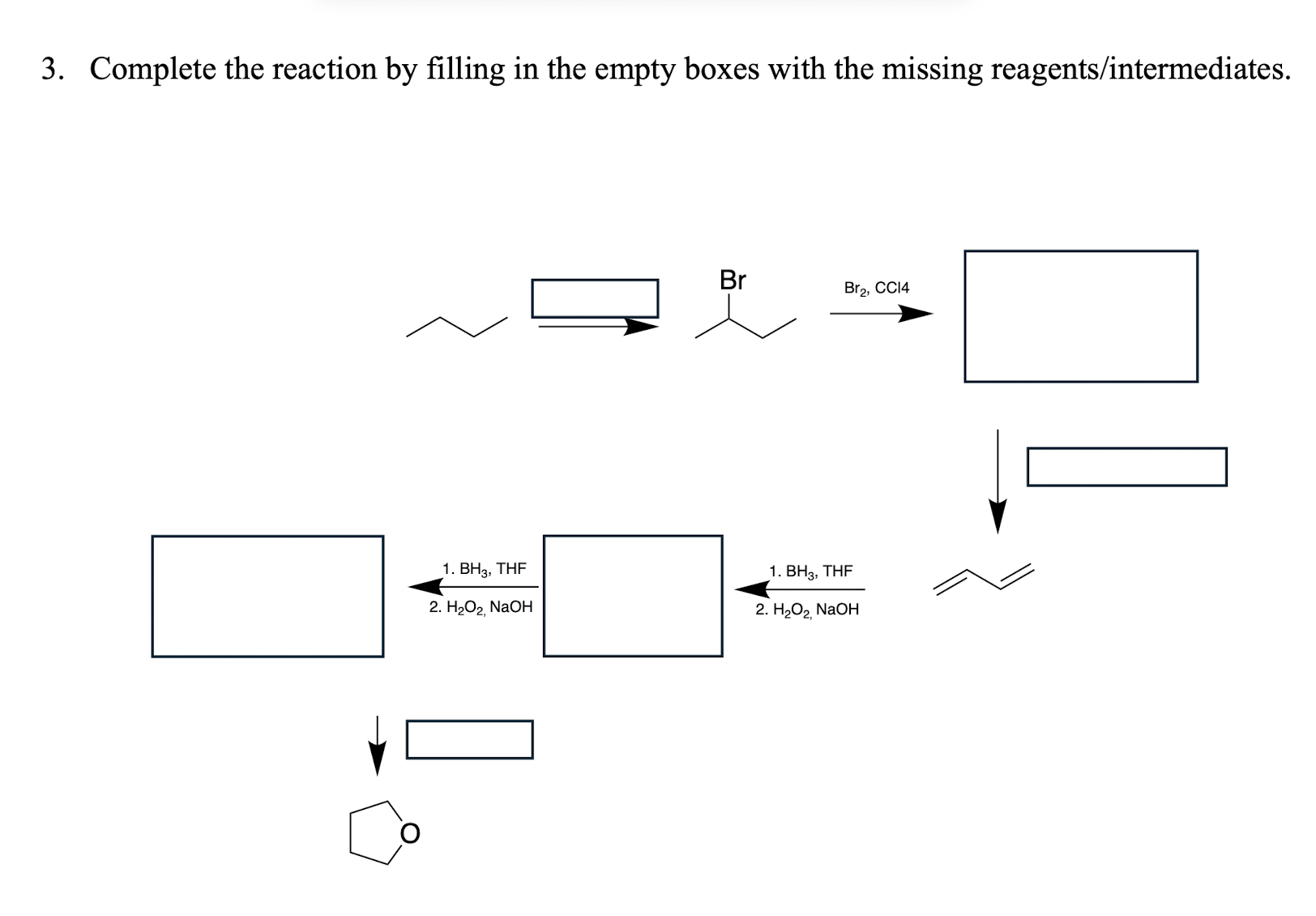 Complete the reaction by filling in the empty boxes | Chegg.com