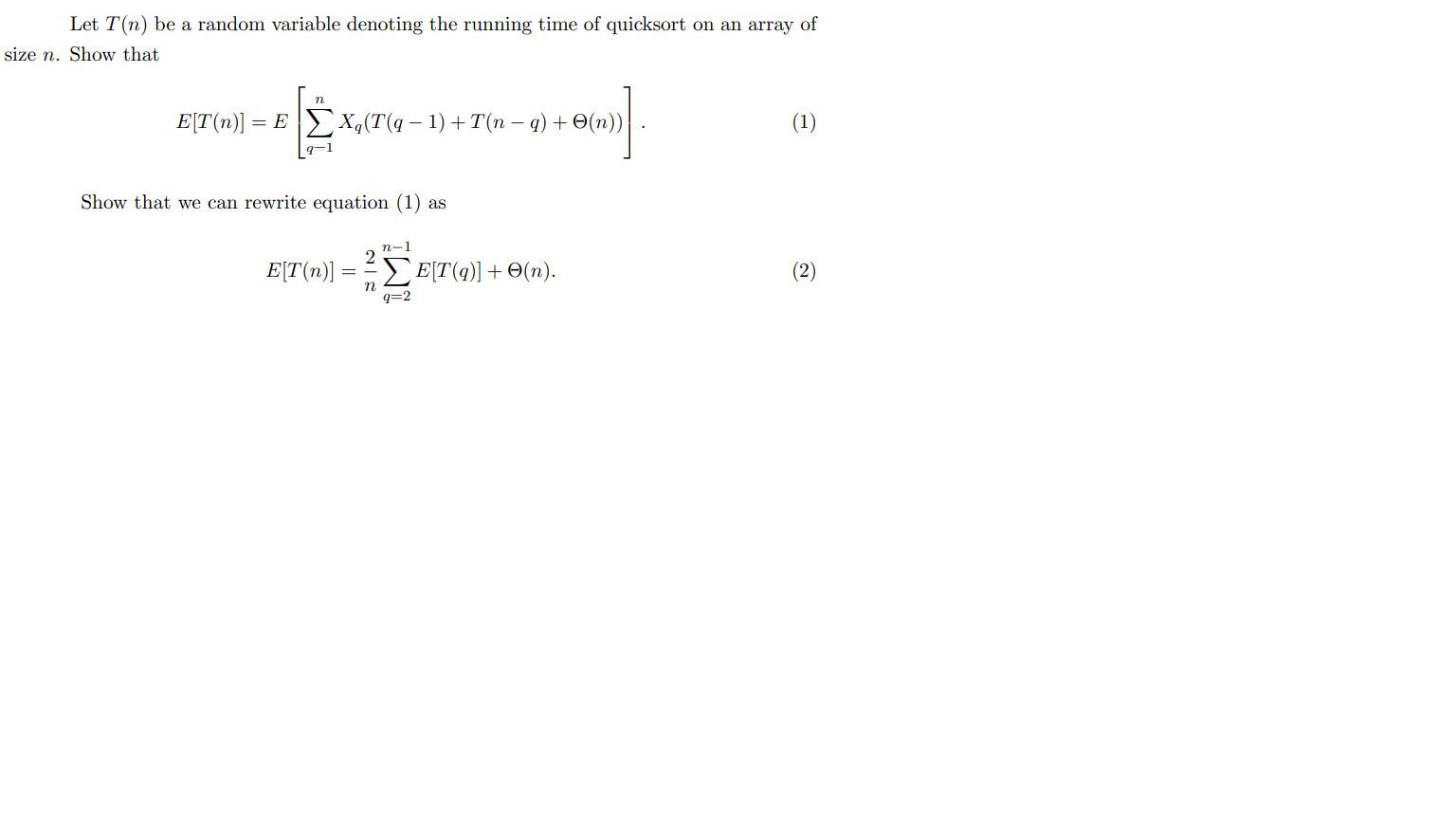 Solved Let T(n) be a random variable denoting the running | Chegg.com