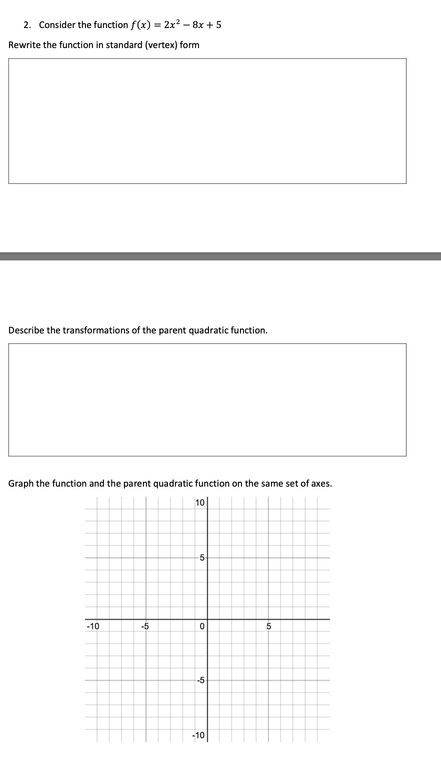 Solved 2 Consider The Function F X 2x2−8x 5 Rewrite The