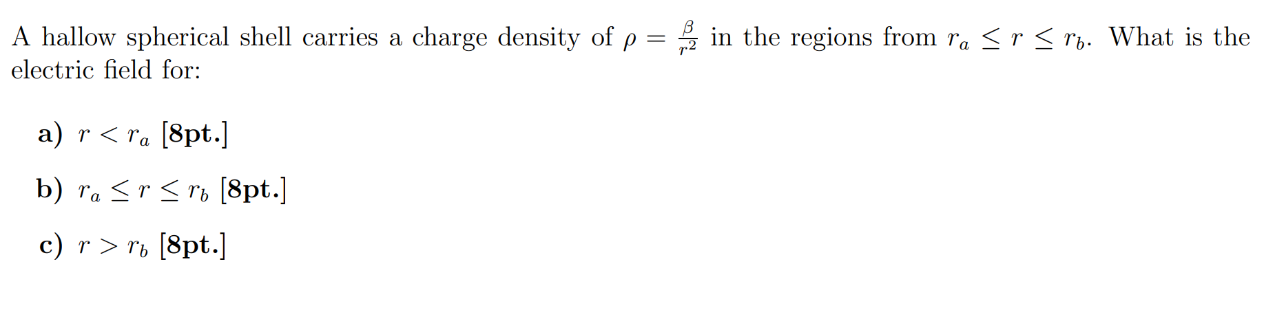 Solved Тъ, Τα Figure 3: Spherical shell of charge A hallow | Chegg.com