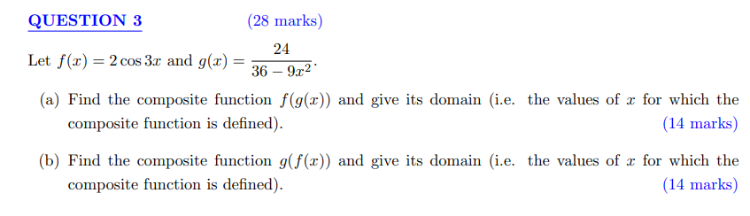 Solved QUESTION 3 (28 marks) Let f(x)=2cos3x and | Chegg.com