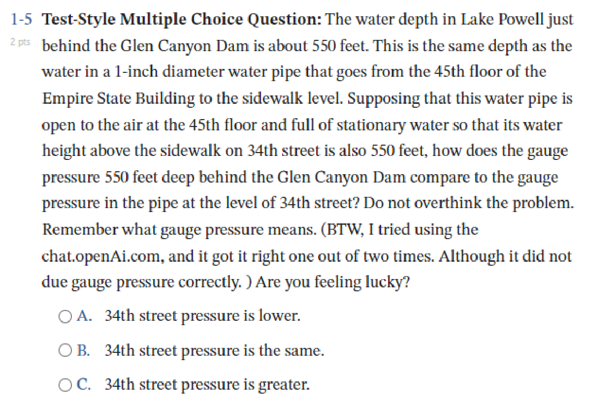 Solved −5 Test-Style Multiple Choice Question: The water | Chegg.com