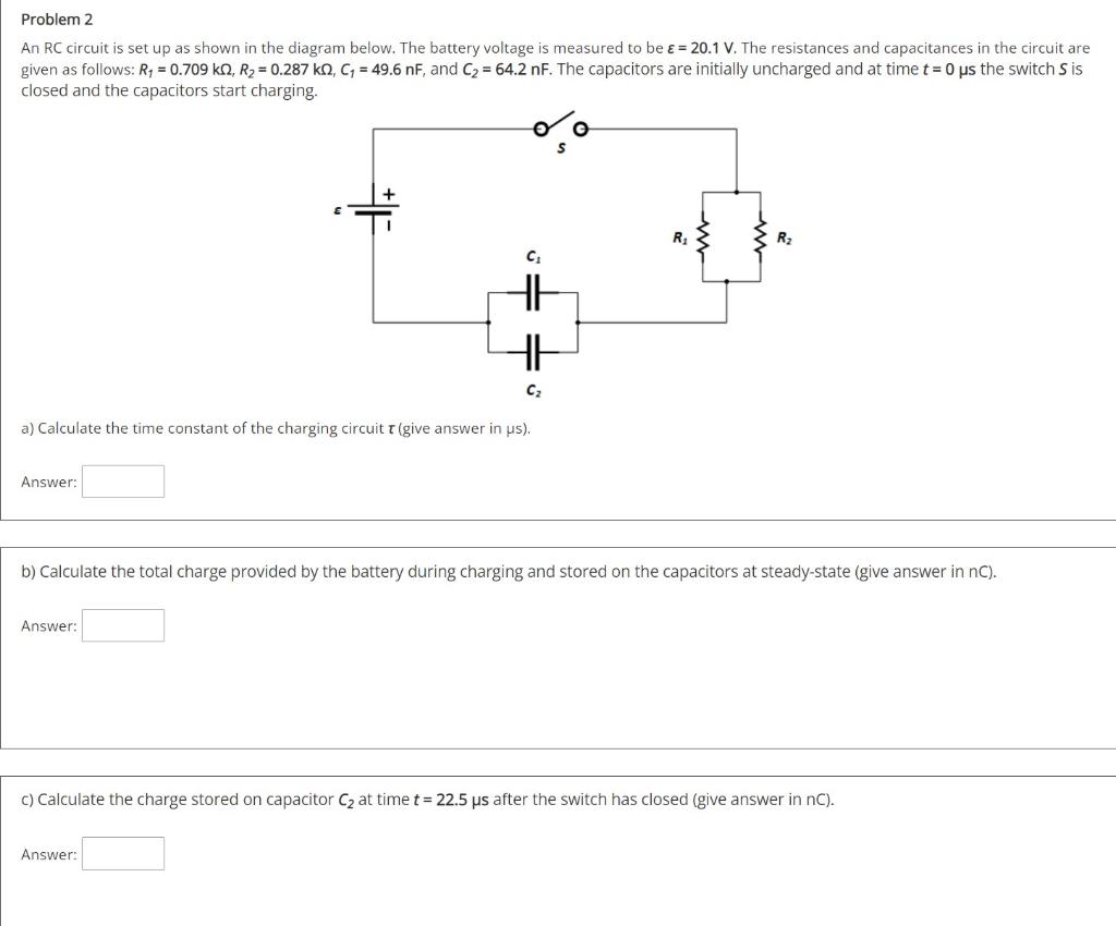 Solved Problem 2 An RC circuit is set up as shown in the | Chegg.com