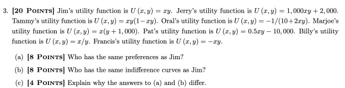 Solved xy. Jerry's utility function is U (xr, y) 1,000ry | Chegg.com