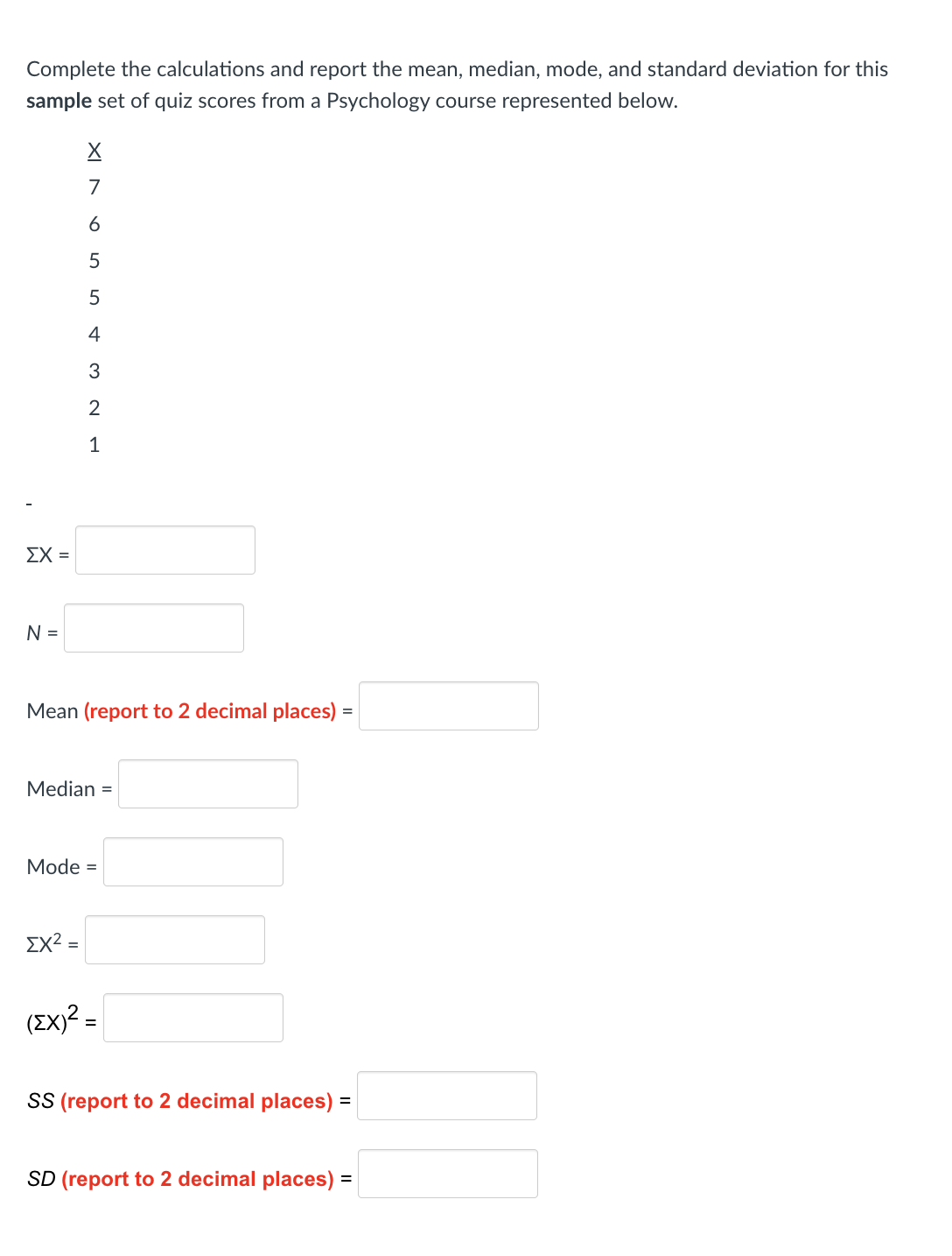 Solved Complete the calculations and report the mean, | Chegg.com