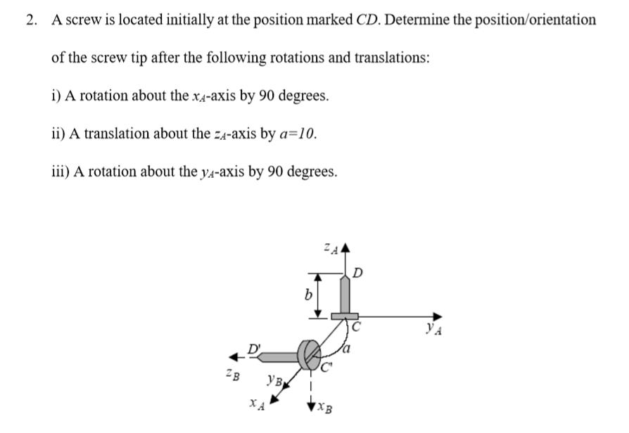 2. A screw is located initially at the position | Chegg.com
