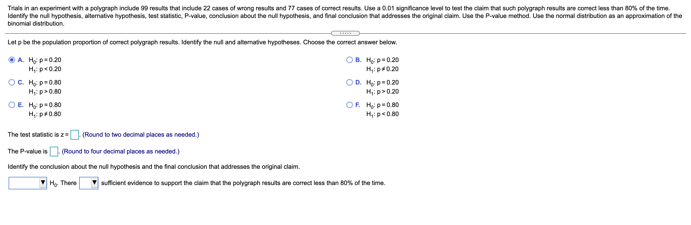 Solved Trials in an experiment with a polygraph include 99 | Chegg.com