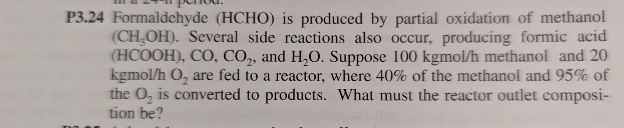 Solved 3.24 Formaldehyde (HCHO) is produced by partial | Chegg.com