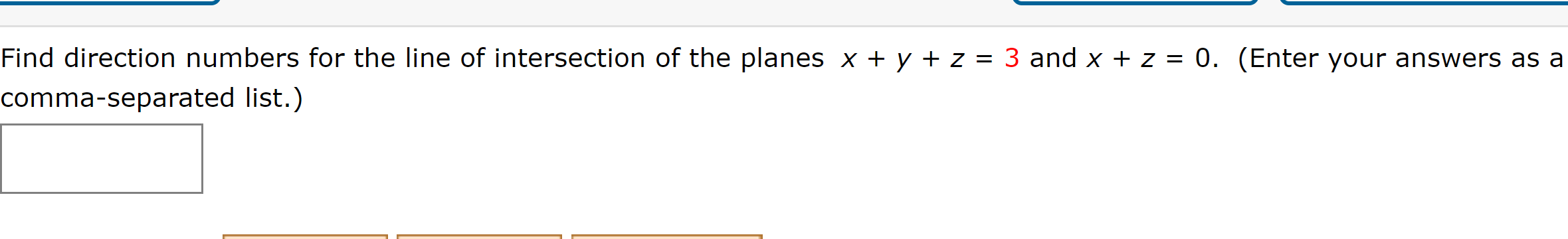 Solved Find direction numbers for the line of intersection | Chegg.com