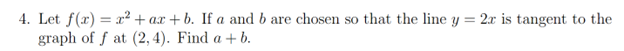 Solved 4. Let f(x)=x2+ax+b. If a and b are chosen so that | Chegg.com