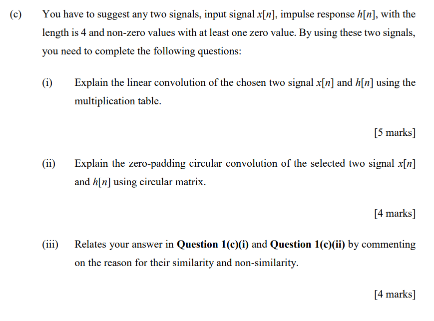 Solved You have to suggest any two signals, input signal | Chegg.com