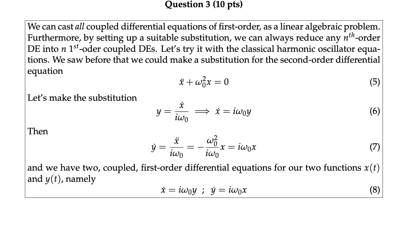 We can cast all coupled differential equations of | Chegg.com