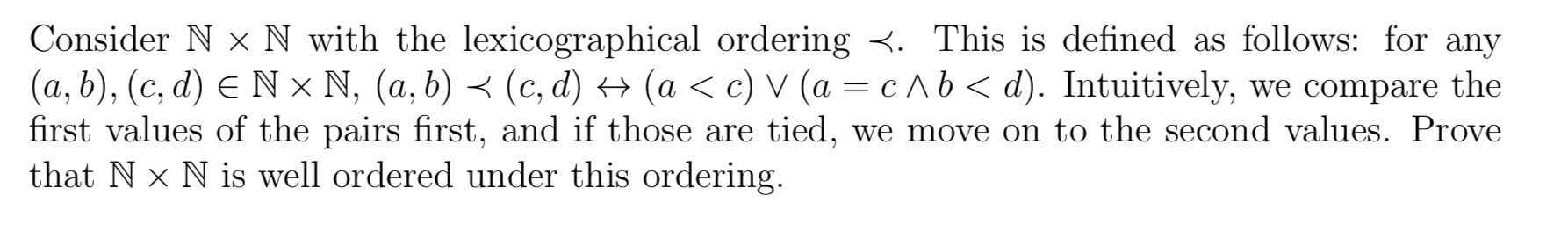Solved Consider N ~ N with the lexicographical ordering
