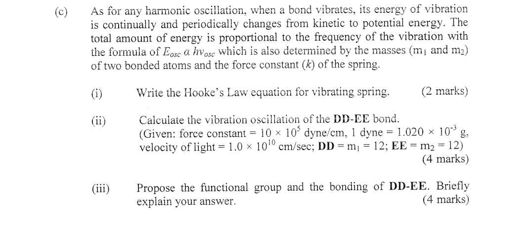 Solved (C) © As for any harmonic oscillation, when a bond | Chegg.com