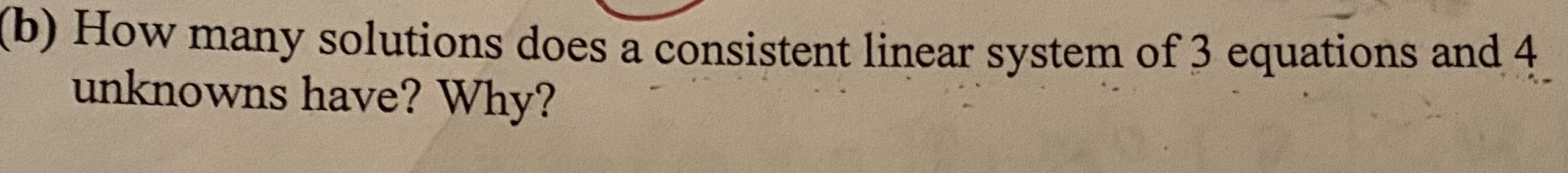 Solved a) A linear system is consistent if and only if the | Chegg.com