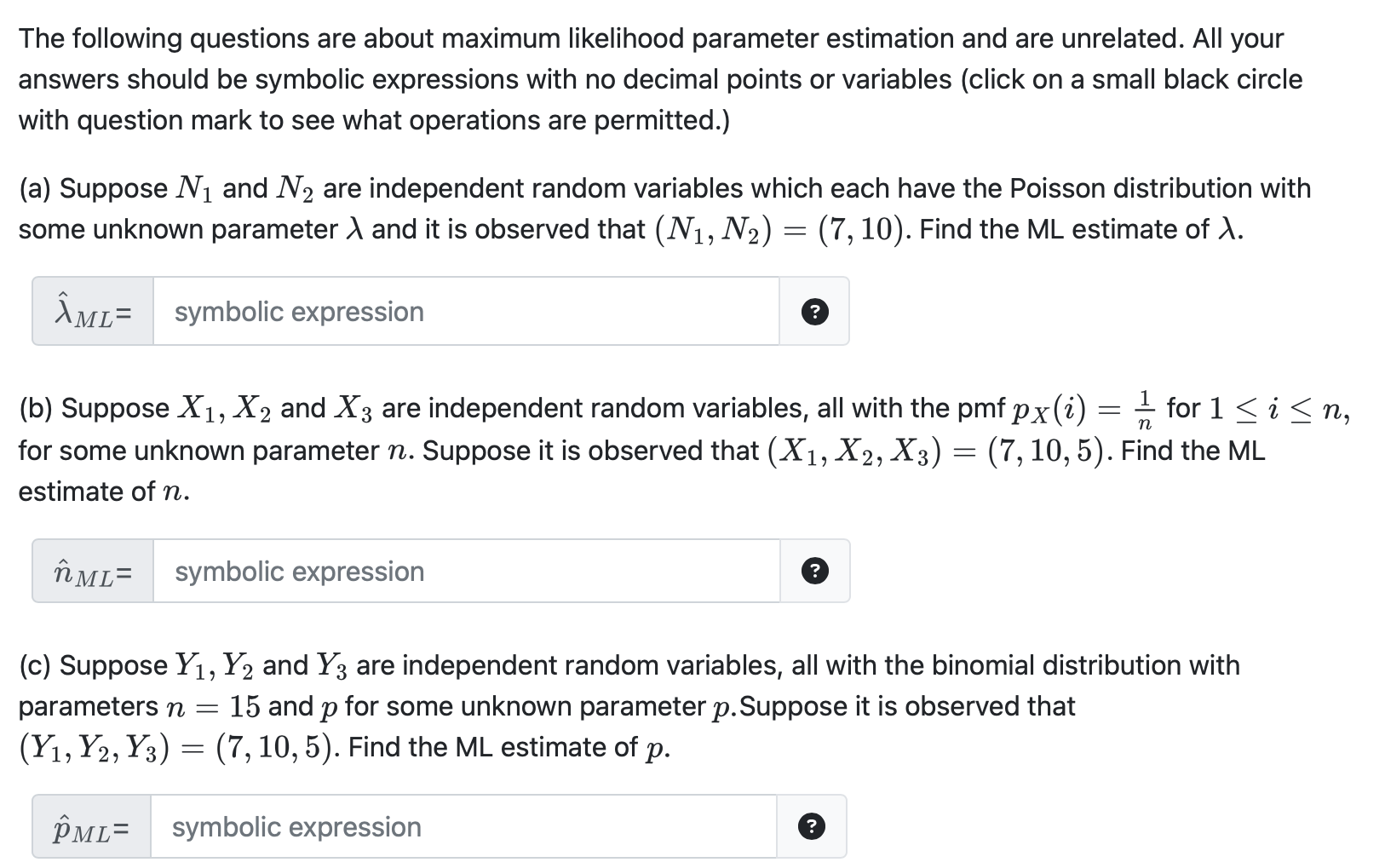 Solved The following questions are about maximum likelihood | Chegg.com