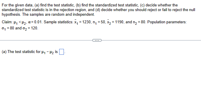 Solved For the given data, (a) find the test statistic, (b) | Chegg.com