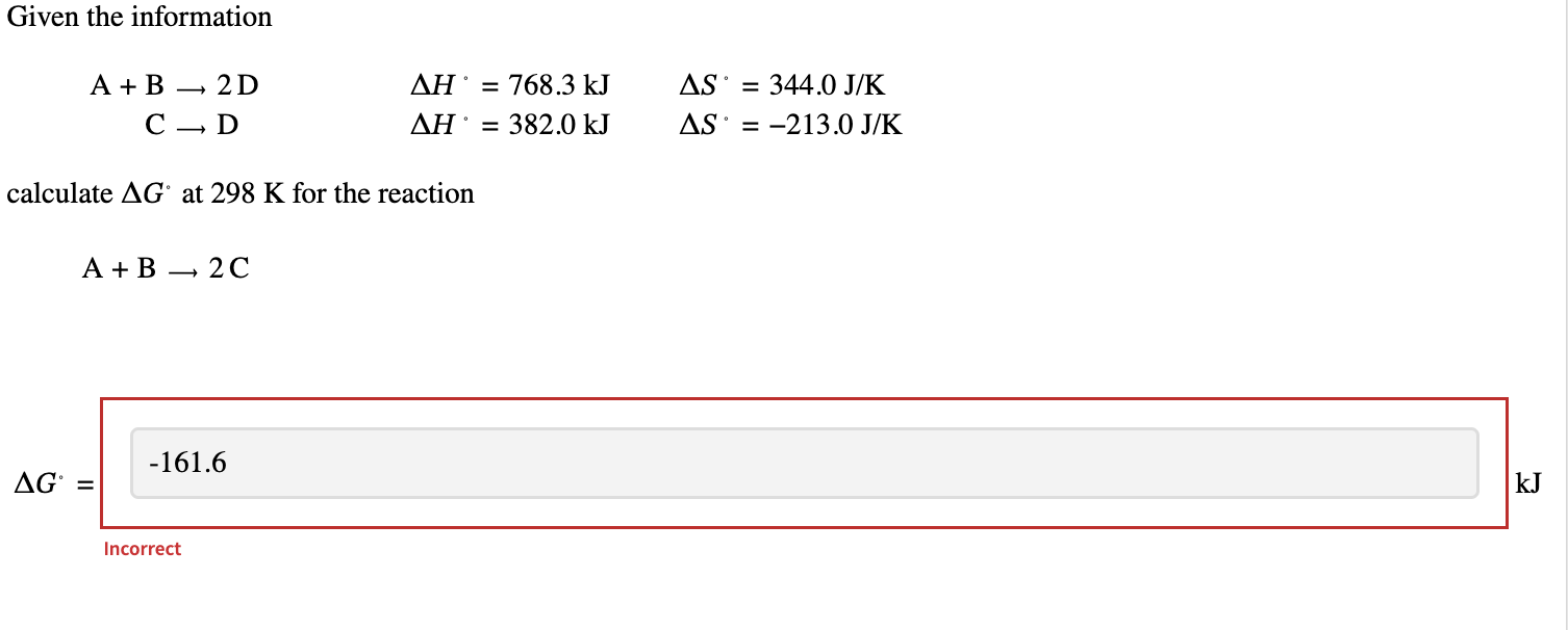 Solved Given the information A+B→2DC→DΔH∘=768.3 kJΔH∘=382.0 | Chegg.com