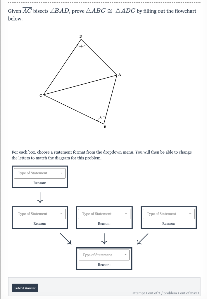 Solved Given AC bisects ZBAD, prove AABC = AADC by filling | Chegg.com