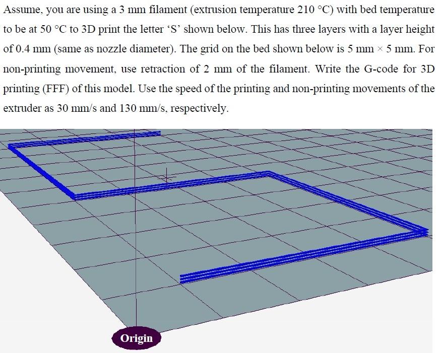 Solved Assume, you are using a 3 mm filament (extrusion | Chegg.com