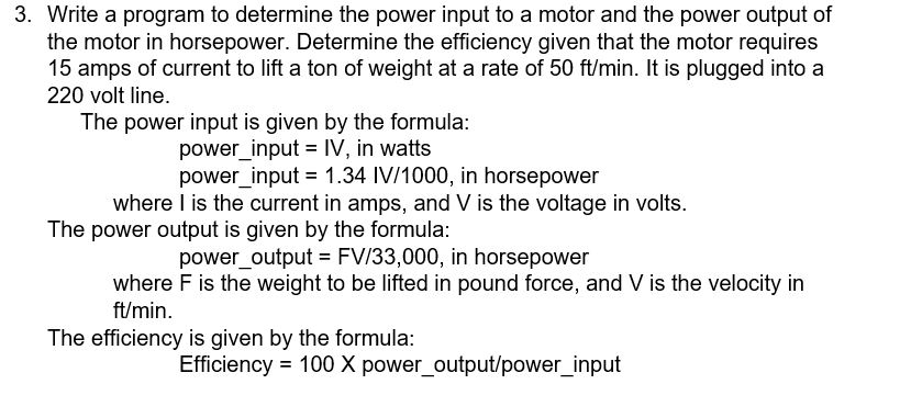 3. Write a program to determine the power input to a | Chegg.com