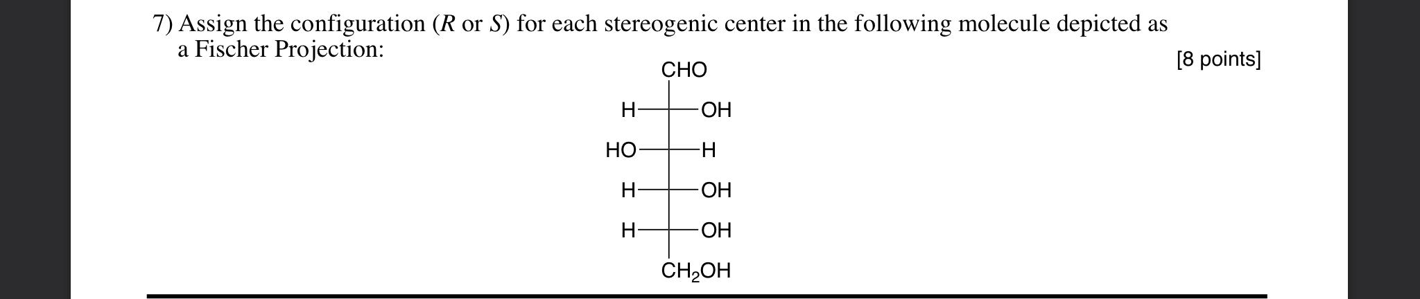 Solved 7) Assign the configuration (R or S) for each | Chegg.com