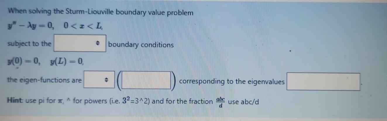 Solved When solving using the method of separation of | Chegg.com