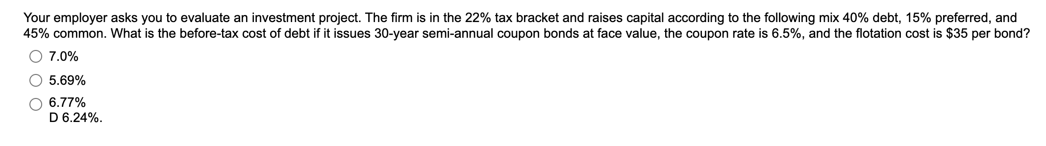 Solved Your employer asks you to evaluate an investment | Chegg.com