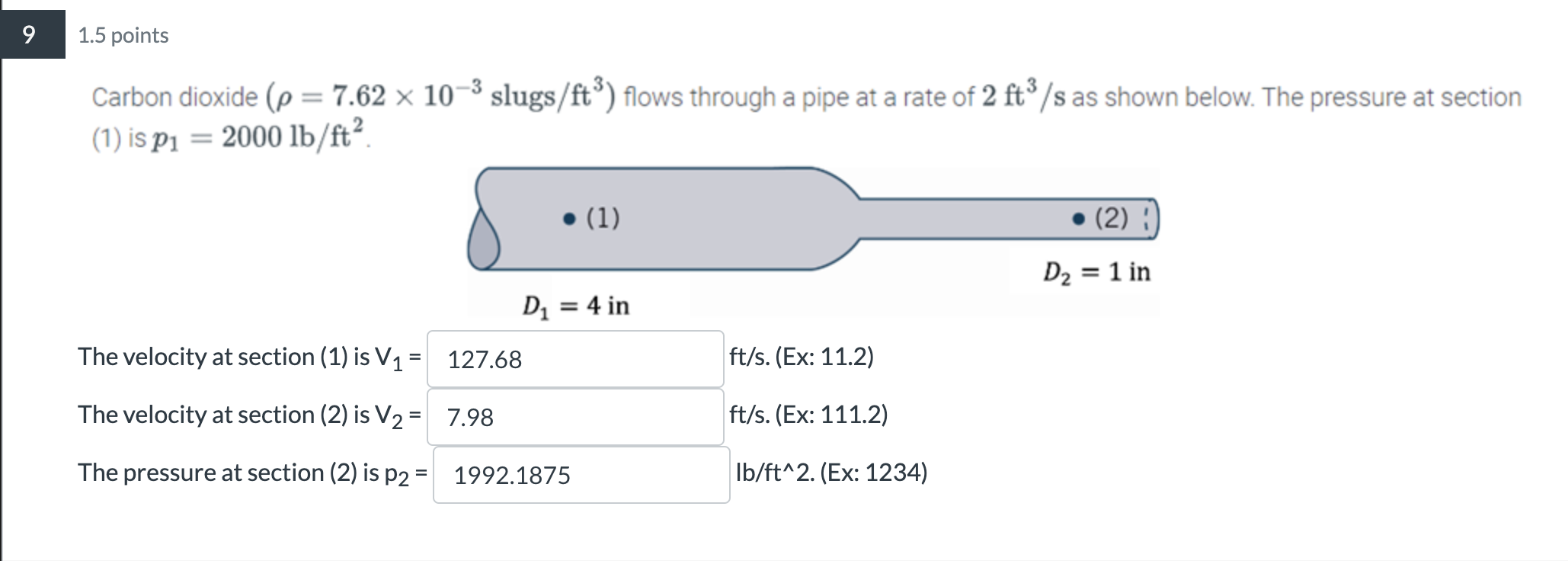 Solved Carbon dioxide ( ρ=7.62×10-3 ﻿slugs {:ft3) ﻿flows | Chegg.com