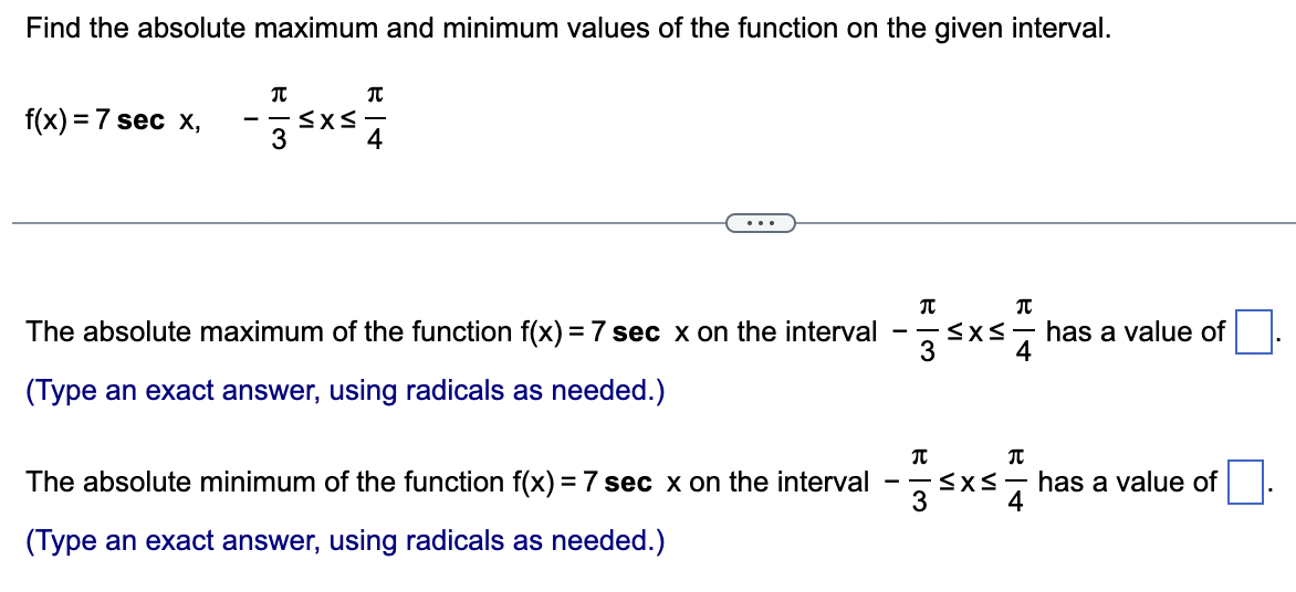 Solved Find the absolute maximum and minimum values of the | Chegg.com