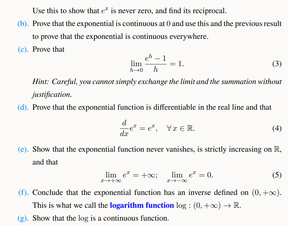 Solved 2. We have defined the exponential function as the | Chegg.com