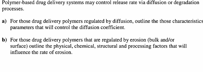 Polymer-based drug delivery systems may control | Chegg.com