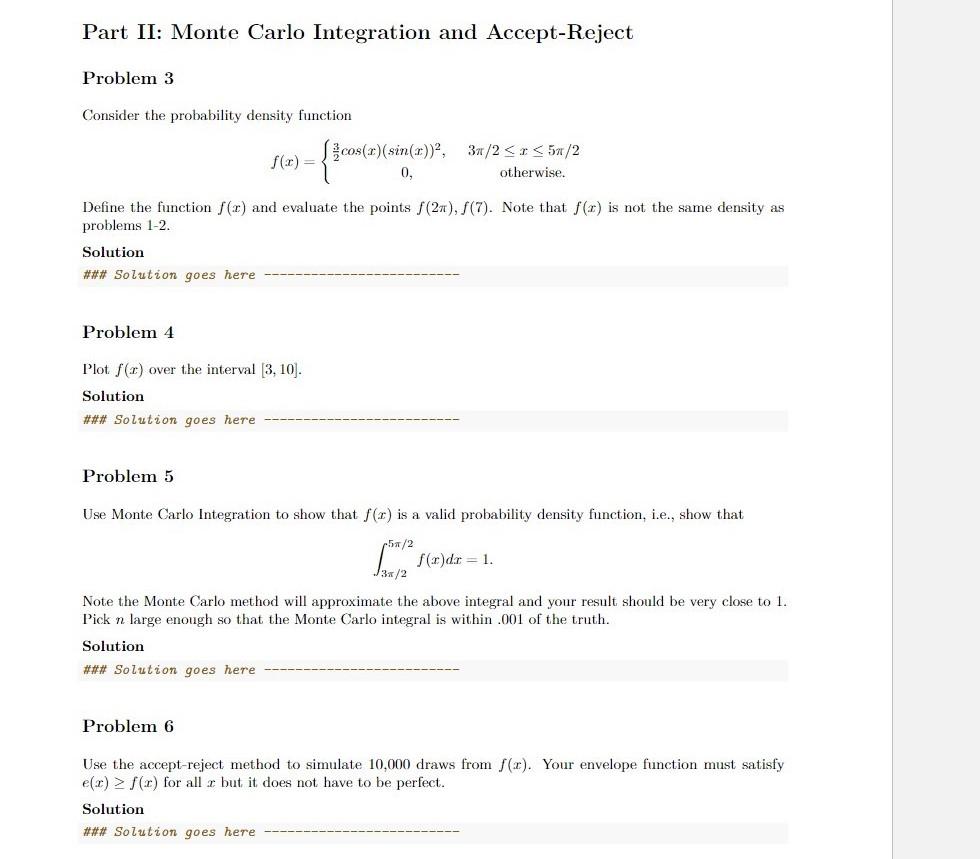 Solved Part II: Monte Carlo Integration and Accept-Reject | Chegg.com