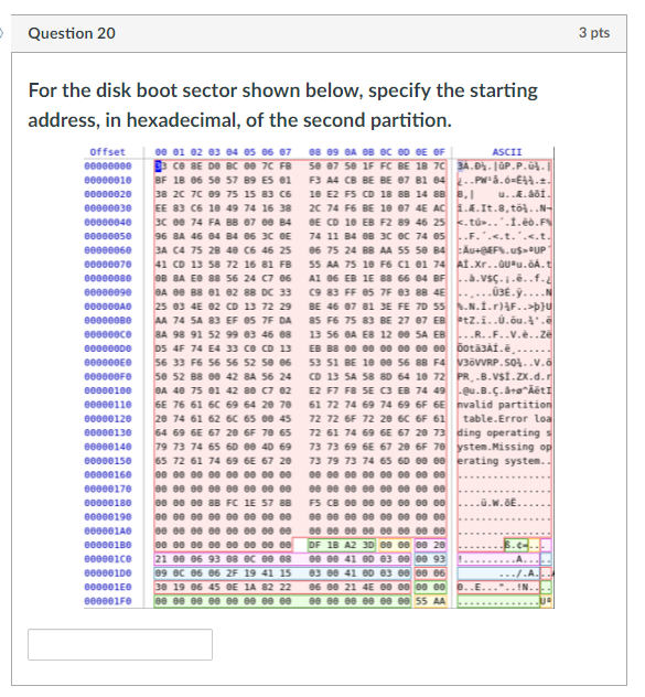 For the disk boot sector shown below, specify | Chegg.com
