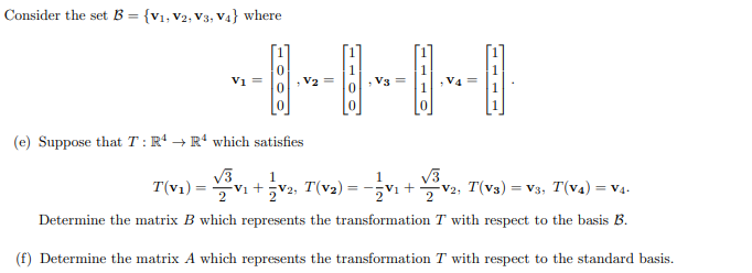 Solved Consider the set B = {V1, V2, V3, V4} where V1 = - V2 | Chegg.com
