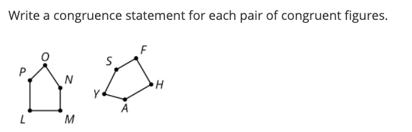 Solved Write a congruence statement for each pair of | Chegg.com