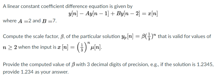 Solved A linear constant coefficient difference equation is | Chegg.com