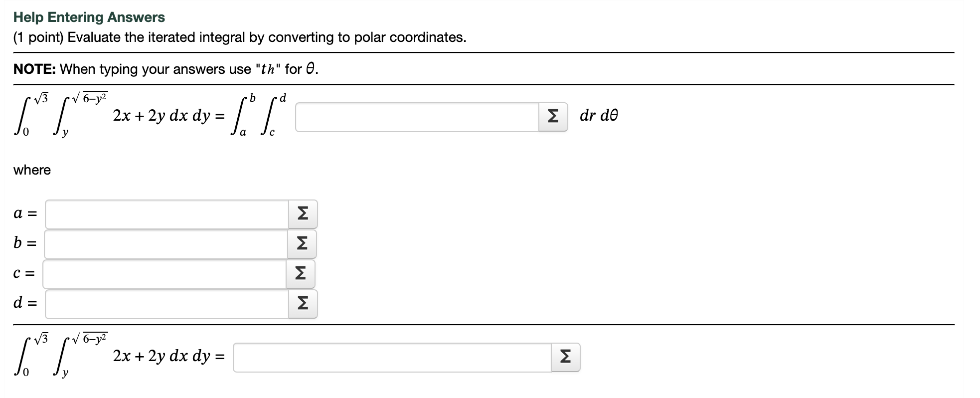 Solved Help Entering Answers (1 point) Evaluate the iterated | Chegg.com