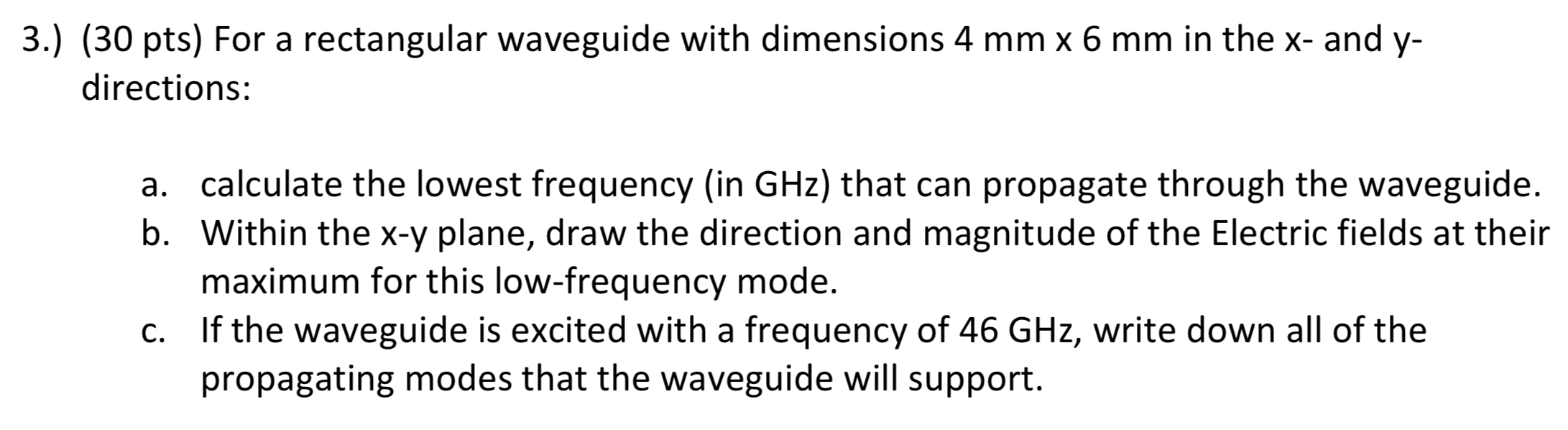 Solved 3.) (30 pts) For a rectangular waveguide with | Chegg.com
