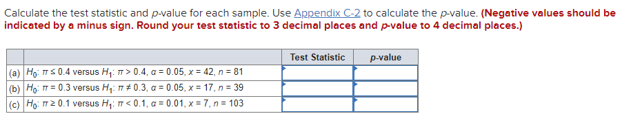Solved Calculate the test statistic and p-value for each | Chegg.com