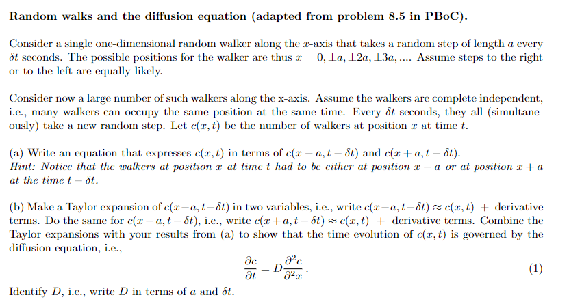 Solved Random walks and the diffusion equation (adapted from | Chegg.com