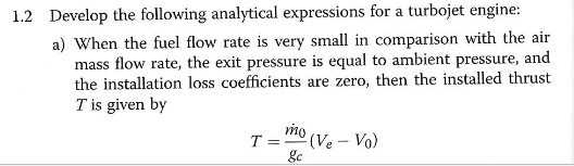 b) For the preceding conditions, the thrust specific | Chegg.com