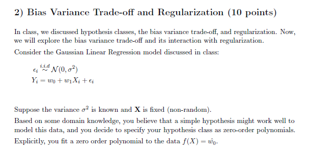 2) Bias Variance Trade-off and Regularization (10 | Chegg.com
