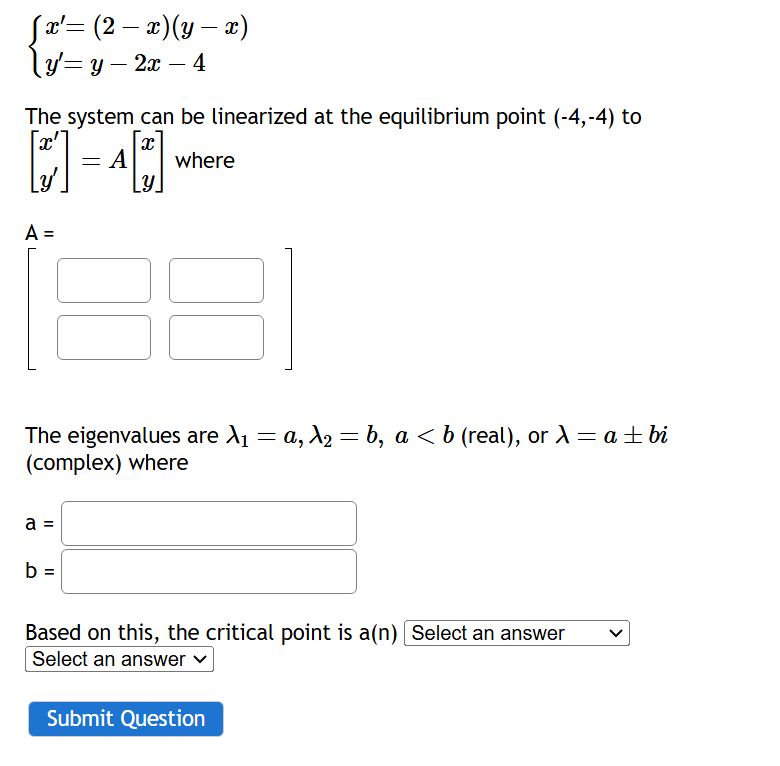 Solved The eigenvalues are | Chegg.com